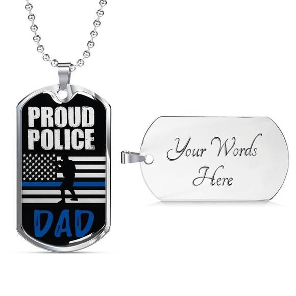 Express Your Love Gifts | Jewelry | Proud Police Police Dad Dog Tag ...